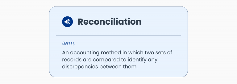 Reconciliation in Accounting: What Is Account Reconciliation